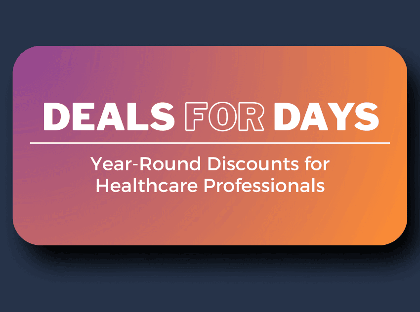 Deals for Days: Year-Round Discounts for Healthcare Professionals